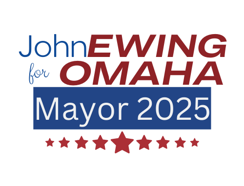 John Ewing for Omaha | Mayor 2025